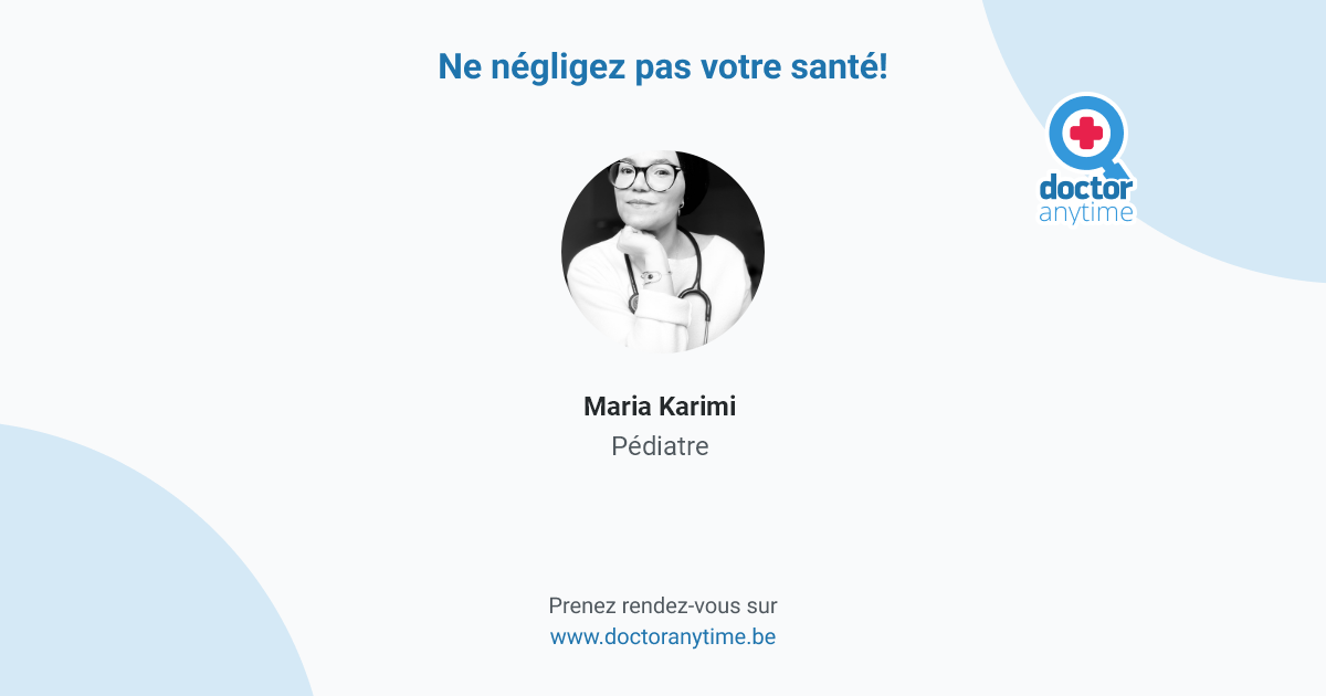 Dr Maria Karimi (Pédiatre): Prenez rendez-vous en ligne