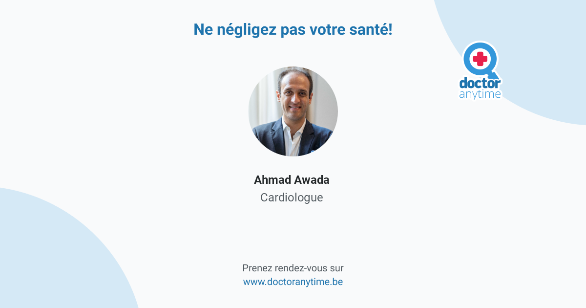 Dr Ahmad Awada (Cardiologue): Prenez rendez-vous en ligne