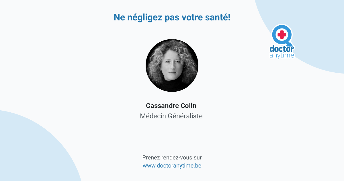 Dr Cassandre Colin (Médecin Généraliste) | doctoranytime