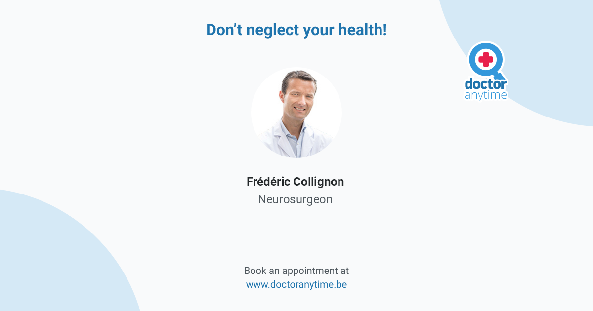 Dr Frédéric Collignon Neurosurgeon: Book an online appointment