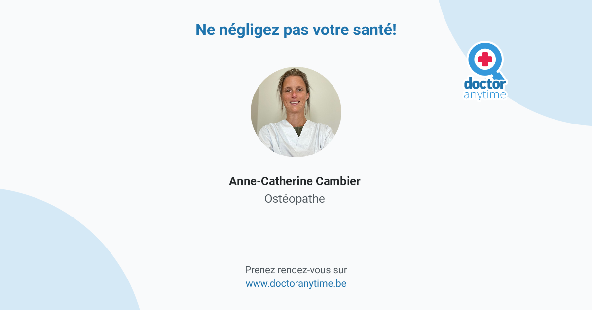 Anne-Catherine Cambier (Ostéopathe): Prenez rendez-vous en ligne