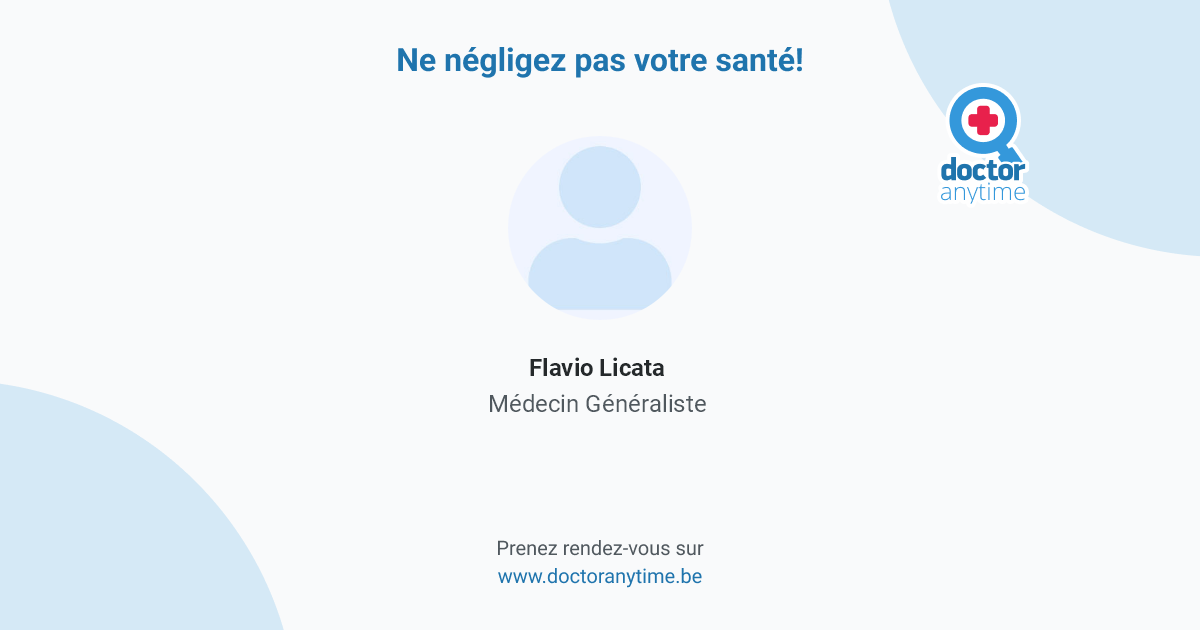 Dr Flavio Licata (Médecin Généraliste) | doctoranytime
