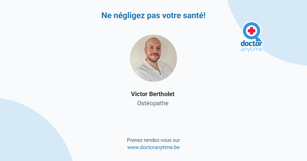 Victor Bertholet (Ostéopathe): Prenez rendez-vous en ligne